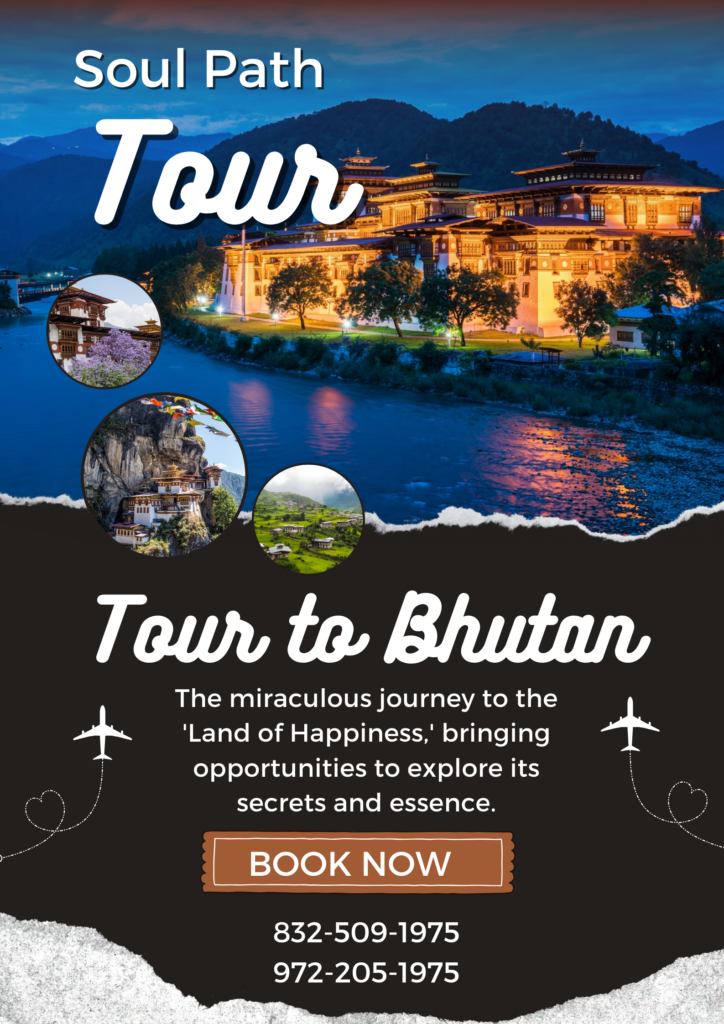Exploring Bhutan - the World's Happiest Country - Soul Path Tours